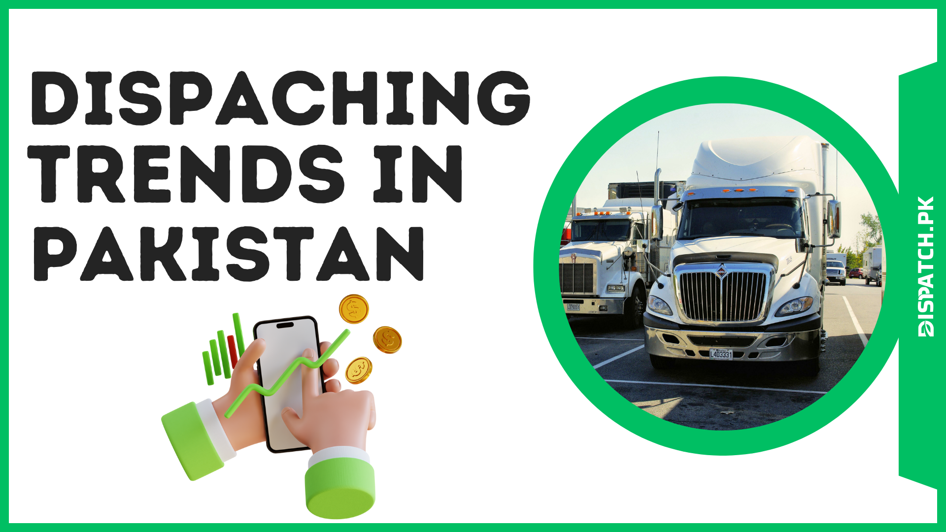 Trucking Industry Trends in Pakistan - Dispatch