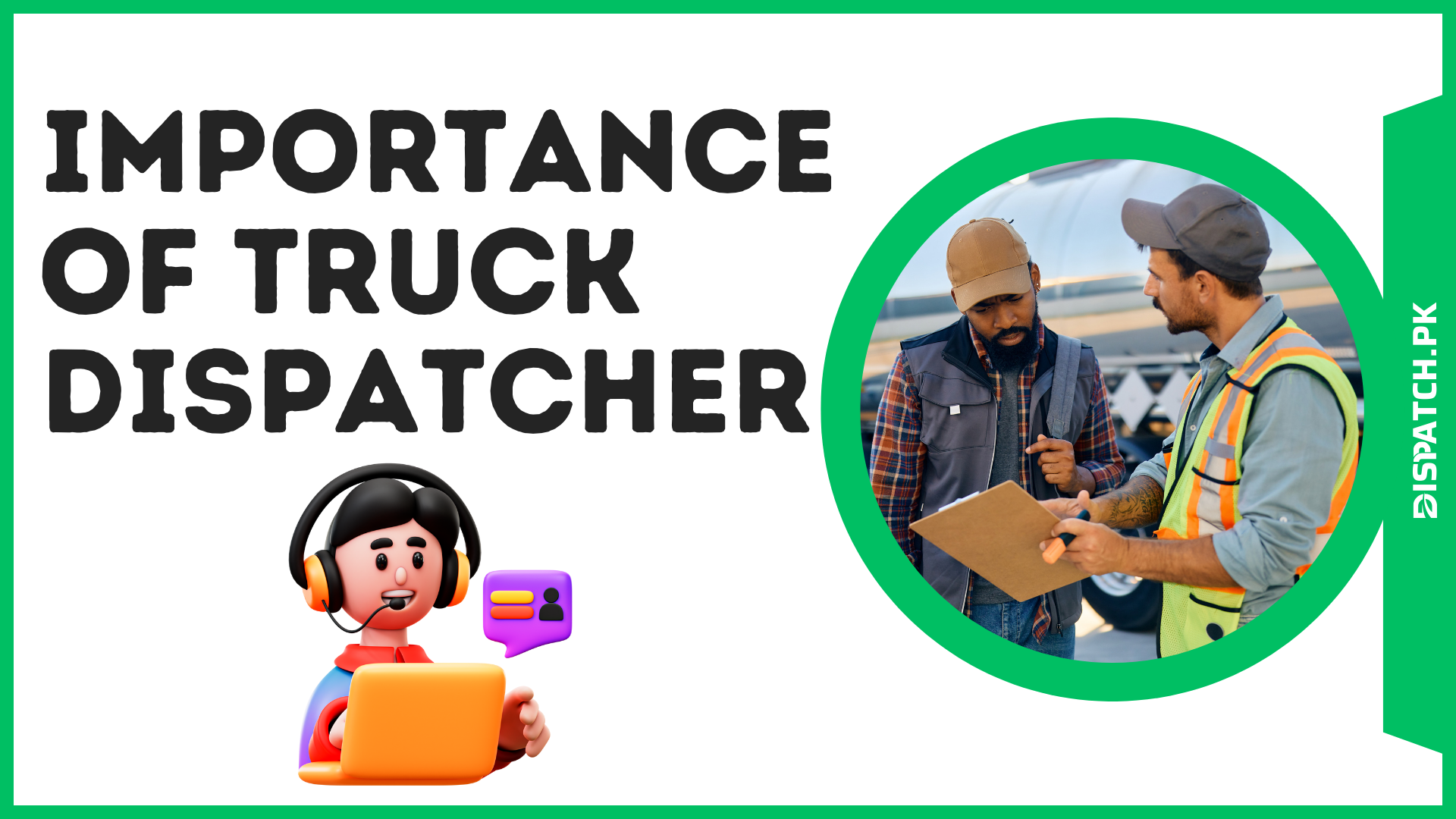 Importance of Truck Dispatchers in the Logistics Industry - Dispatch